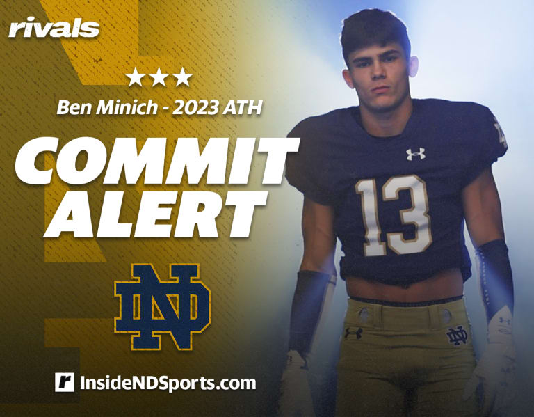 2023 three-star safety Ben Minich announces Notre Dame commitment ... 2023 three-star safety Ben Minich announces Notre Dame commitment ...