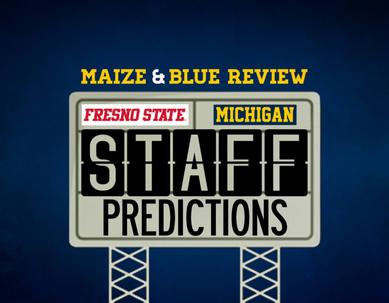Staff Predictions: Michigan vs. Fresno State - Maize&BlueReview ... Staff Predictions: Michigan vs. Fresno State - Maize&BlueReview ...
